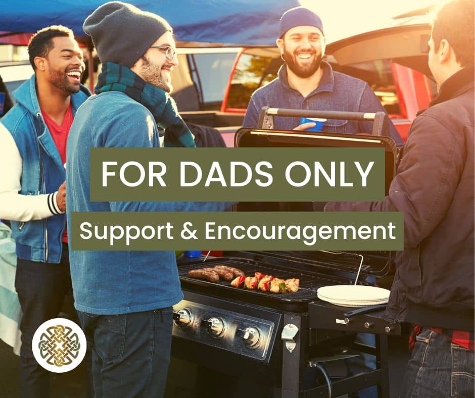 For DADS Only: Support & Encouragement - Family Bound LLC